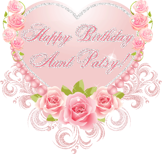 Happy Birthday Aunt Patsy (in Glitter Text)